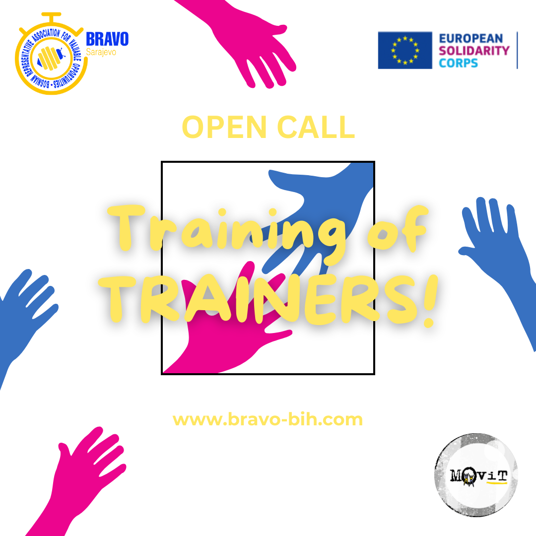OPEN CALL for Training of TRAINERS! - BRAVO BiH